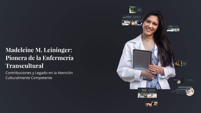 Madeleine M. Leininger: Pionera de la Enfermería Transcultural by ...