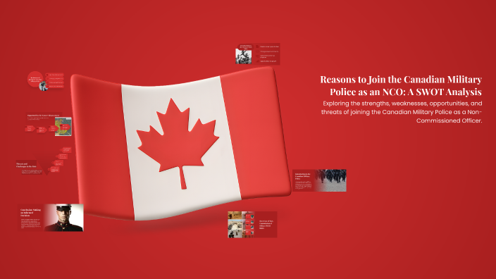 Reasons to Join the Canadian Military Police as an NCO: A SWOT Analysis ...