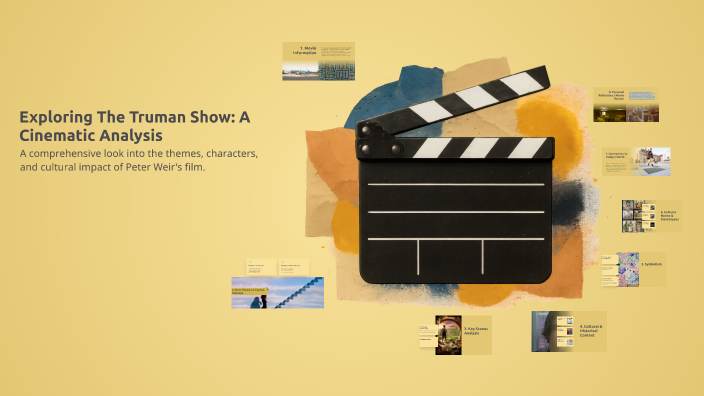 Exploring The Truman Show: A Cinematic Analysis by adamm Bilal on Prezi
