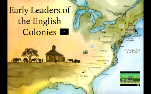 Colonial Leaders by Kale Blickenstaff on Prezi