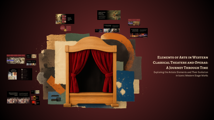 Elements of Arts in Western Classical Theaters and Operas: A Journey ...