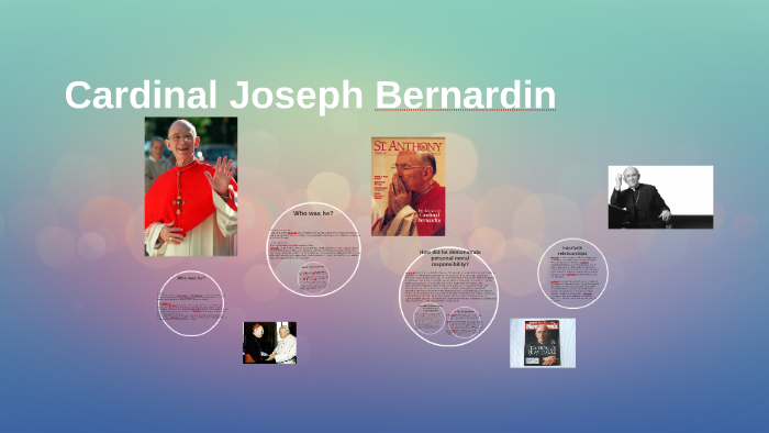 Cardinal Joseph Bernardin by Elizabeth Connon on Prezi