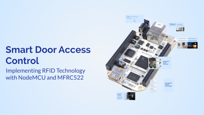 Smart Door Access Control by pajjya g on Prezi