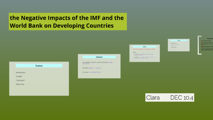 the Negative Impacts of the IMF and the World Bank on Developing ...