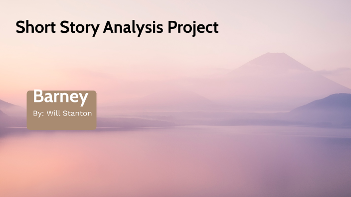 Short Story Analysis Project by Karli Taylor on Prezi