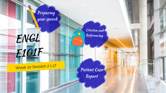 ENGL E101F Wk 10 S2_L17 by Ngan Yuk Gladys Luk on Prezi