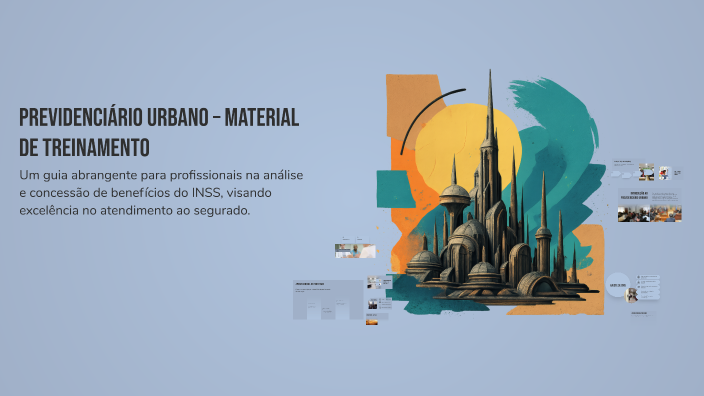Previdenciário Urbano – Material de Treinamento by Dayenne Paiva on Prezi