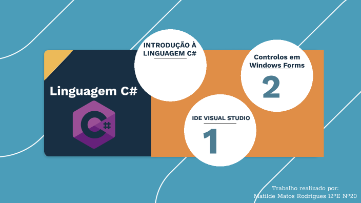 Linguagem C# by matilde rodrigues on Prezi