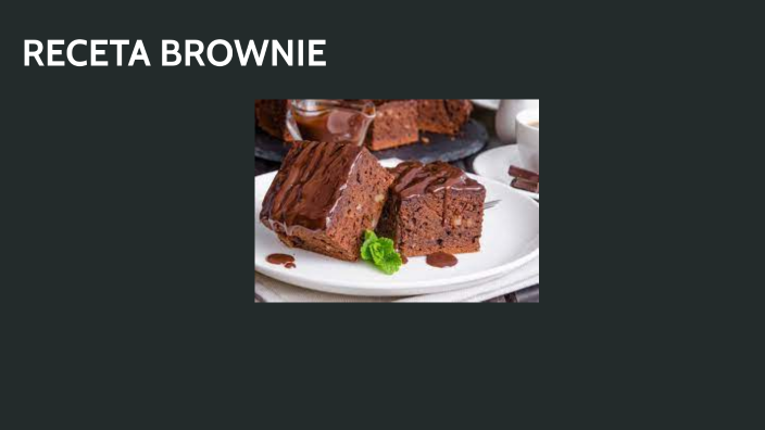 Presentacion Brownie by sofia tautiva on Prezi