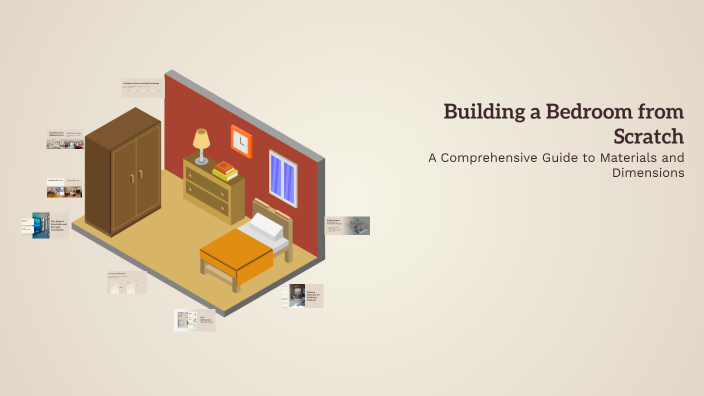 Building a Bedroom from Scratch by ابوالفضل رستمی on Prezi