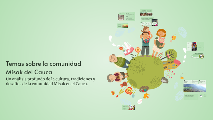 Temas sobre la comunidad Misak del Cauca by jheyly yinela macias joaqui ...