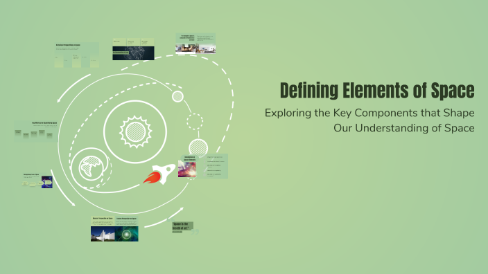 Defining Elements of Space by Arq. Barbara Arreola on Prezi