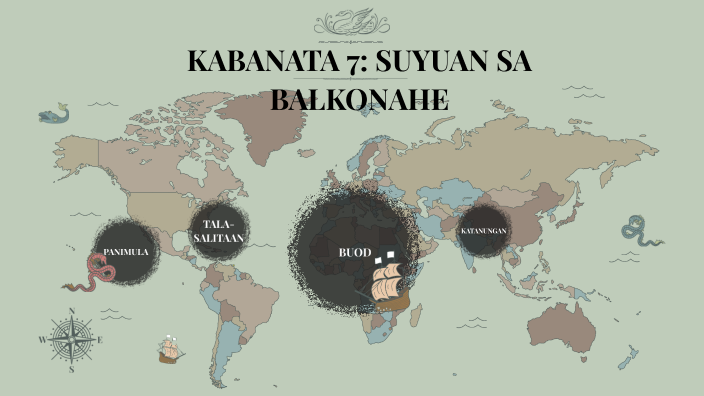 KABANATA 7: SUYUAN SA BALKONAHE by Zara Angeles on Prezi