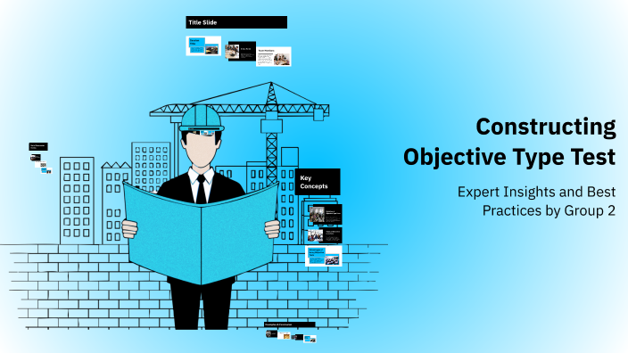 Constructing Objective Type Test by Momna Mehmood on Prezi