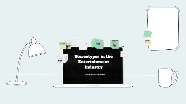 Stereotypes in Entertainment by Kate Bedard on Prezi