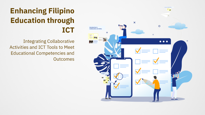 Enhancing Filipino Education through ICT by Ladylyn Gadiaza on Prezi
