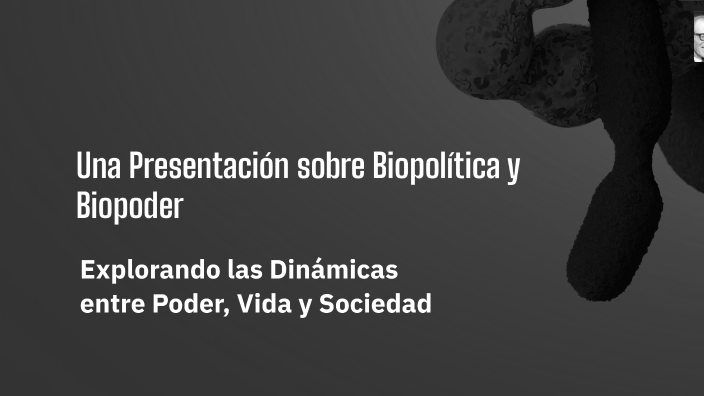 Una Presentación sobre Biopolítica y Biopoder by 5952420042 YOREC DAVID ...