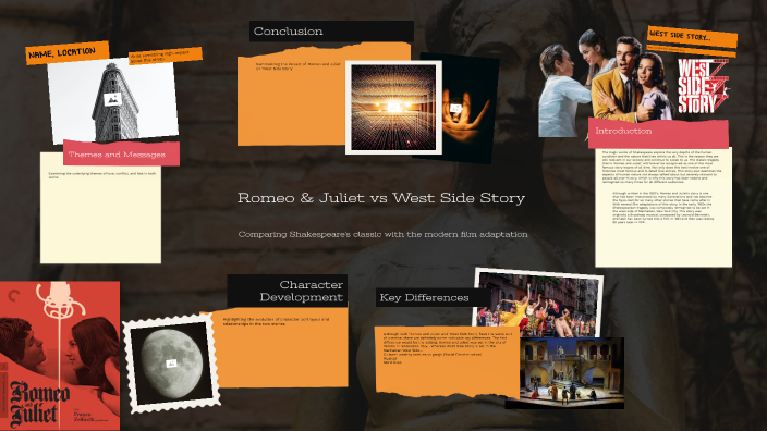 Romeo & Juliet vs West Side Story by Felicity Holstein on Prezi