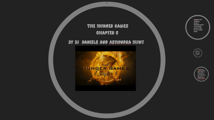 The Hunger Game chapter 5 by bj daniels on Prezi