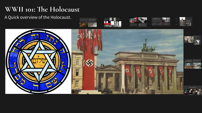 WWII 101: The Holocaust and the Final Solution by Marleen Bruwer on Prezi
