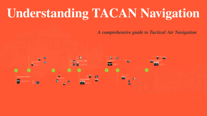 Understanding TACAN Navigation by Taimoor Shabbir on Prezi