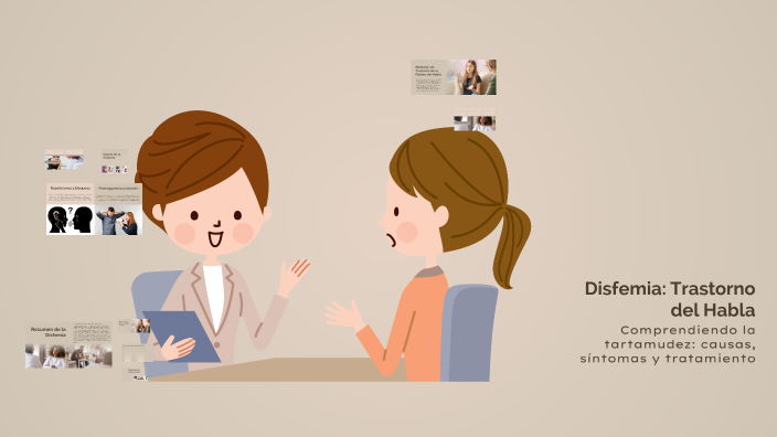 Disfemia: Trastorno del Habla by Mei16 Risopatron on Prezi