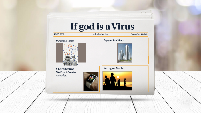 If god is a virus by Ash Sterling on Prezi