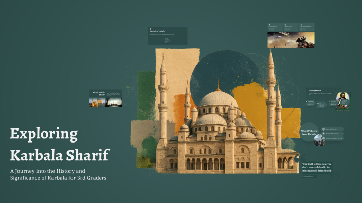 Exploring Karbala Sharif by Joumana Hakam on Prezi