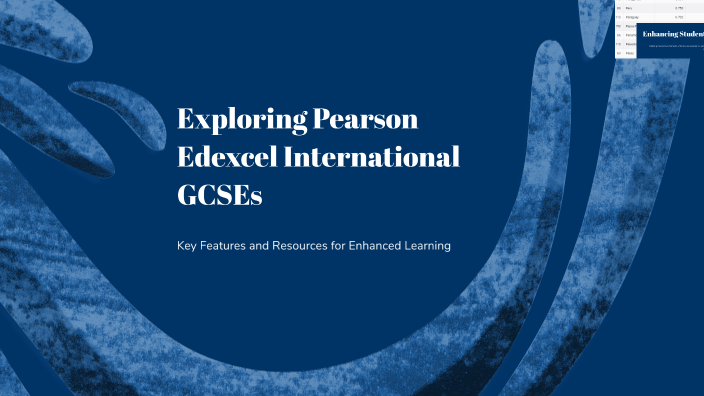 Exploring Pearson Edexcel International GCSEs by Simon Muigai on Prezi