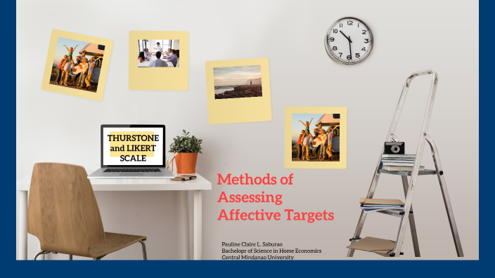 Methods of Assessing Affective Targets by pauline saburao on Prezi