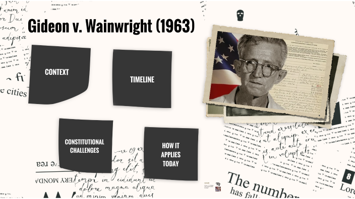 Gideon v. Wainwright (1963) by Anna Duboc on Prezi