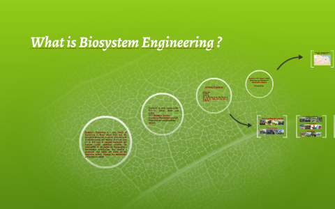 What is Biosystems Engineering ? by Thiago Maltempi on Prezi