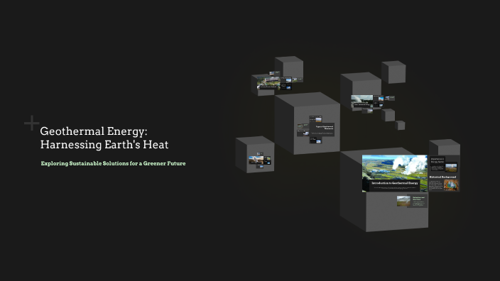 Geothermal Energy: Harnessing Earth's Heat by on Prezi