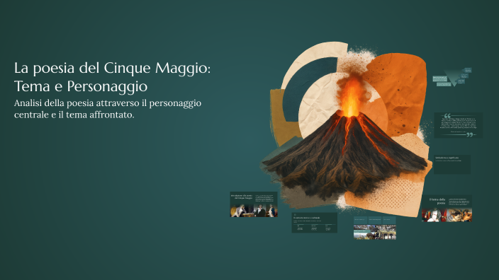 La poesia del Cinque Maggio: Tema e Personaggio by savina mura on Prezi