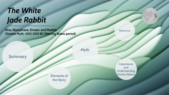 The White Jade Rabbit by Noorjahane Bouaoud on Prezi