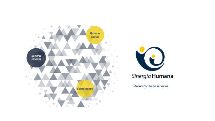 Presentación de servicios Sinergia Humana by jorge franco on Prezi