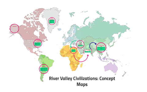 River Valley Civilizations: Concept Maps by Kara Corlett on Prezi