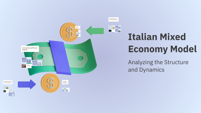 Italian Mixed Economy Model by Ксан ДАн on Prezi