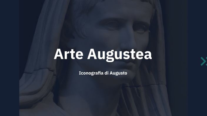 Arte Augustea by on Prezi