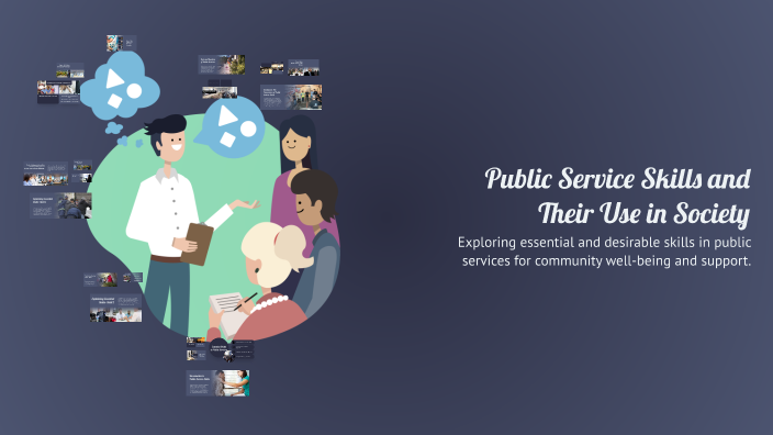Public Service Skills and Their Use in Society by Kiki-Rose Didcote on ...