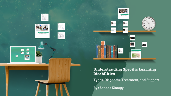 Understanding Specific Learning Disabilities by on Prezi