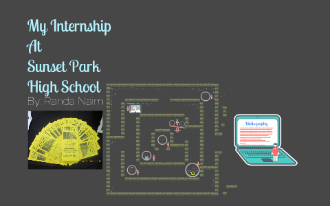 My Internship at Sunset Park High School by Randa Naim on Prezi