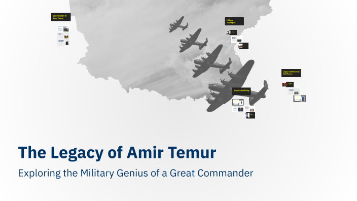 The Legacy of Amir Temur by Qaynar Sat on Prezi