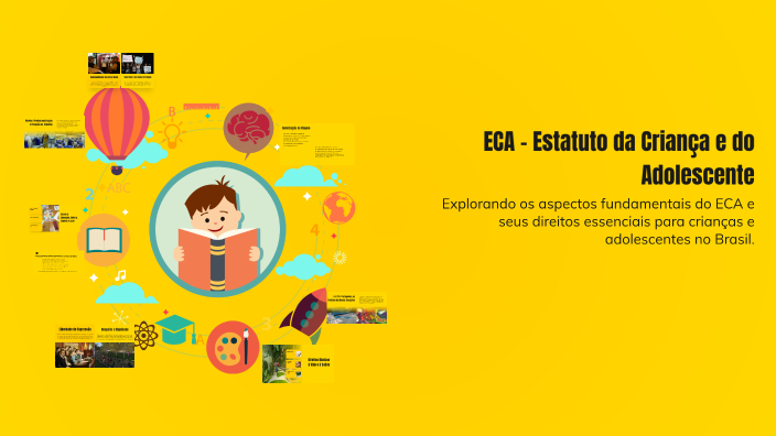 ECA - Estatuto da Criança e do Adolescente by Darllayne Maria on Prezi