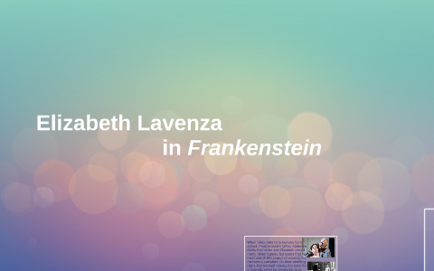 Elizabeth Lavenza In Frankenstein by Zeina Hamameh on Prezi