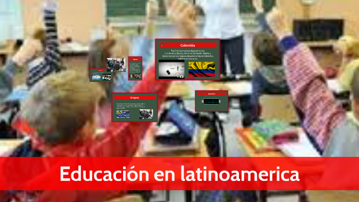 Educación en latinoamerica by santiago castillo
