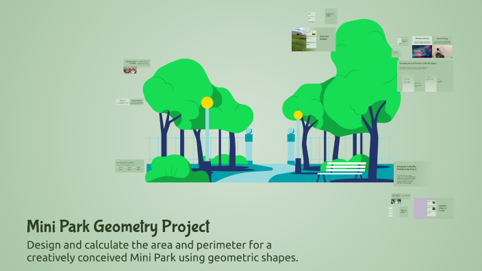 Mini Park Geometry Project by Christopher Washington on Prezi