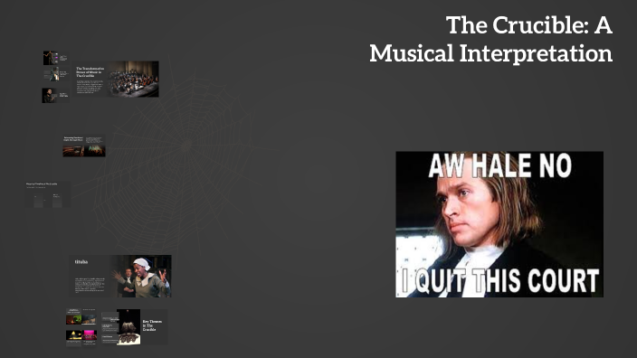 The Crucible: A Musical Interpretation by savian ras on Prezi