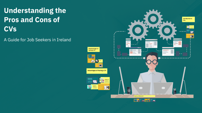 Understanding the Pros and Cons of CVs by Amani Balemba on Prezi