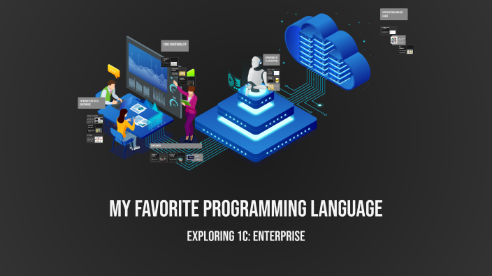 My Favorite Programming Language by sasha arifulova on Prezi